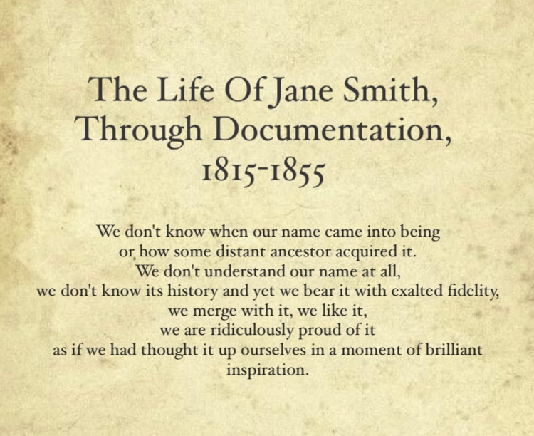 The Life Of Jane Smith, Through Documentation, 1815-1855 | Intwined