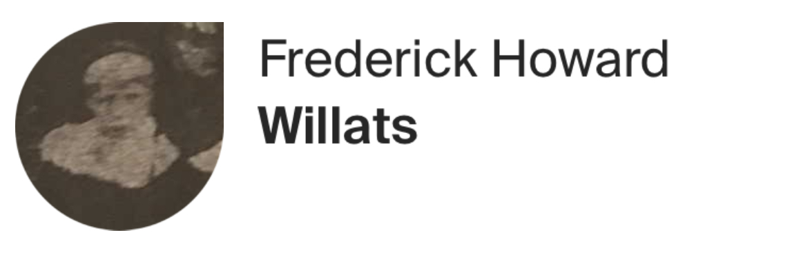 The Life of Frederick Howard Willats, 1877-1947, The Early Years ...